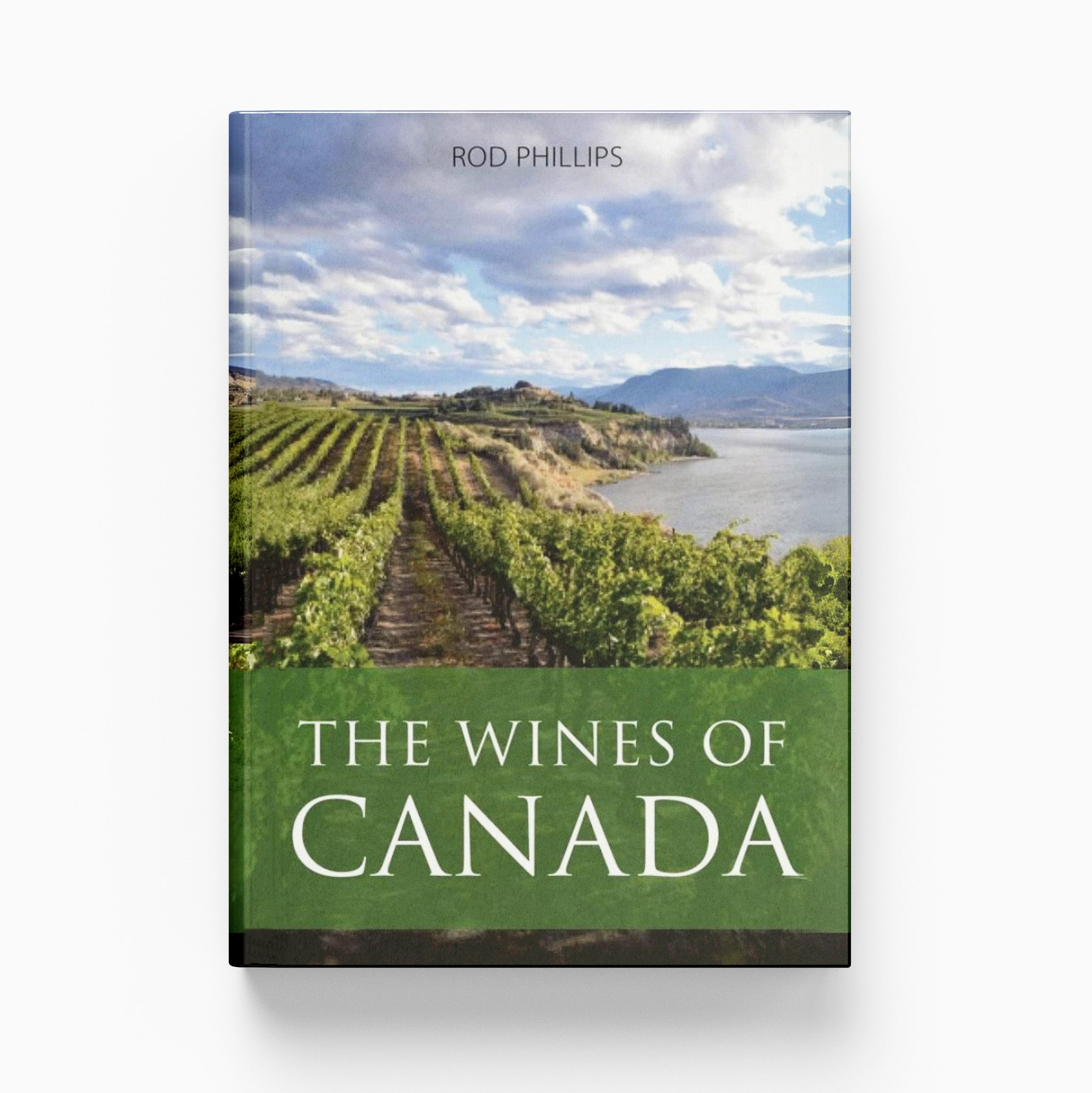 The Wines of Canada by Rod Phillips - eBook – Academie Du Vin Library
