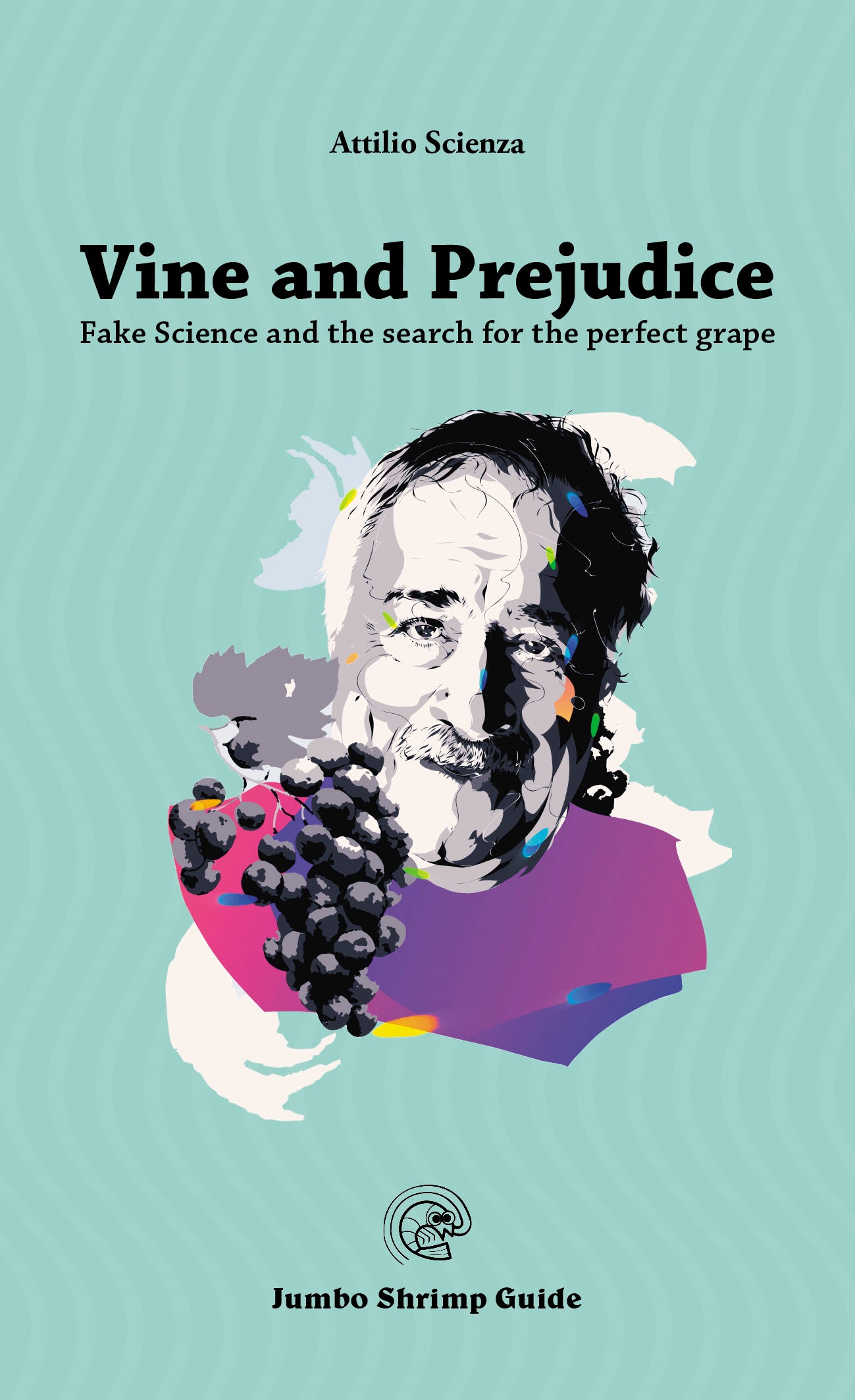 Vine and Prejudice – Academie Du Vin Library